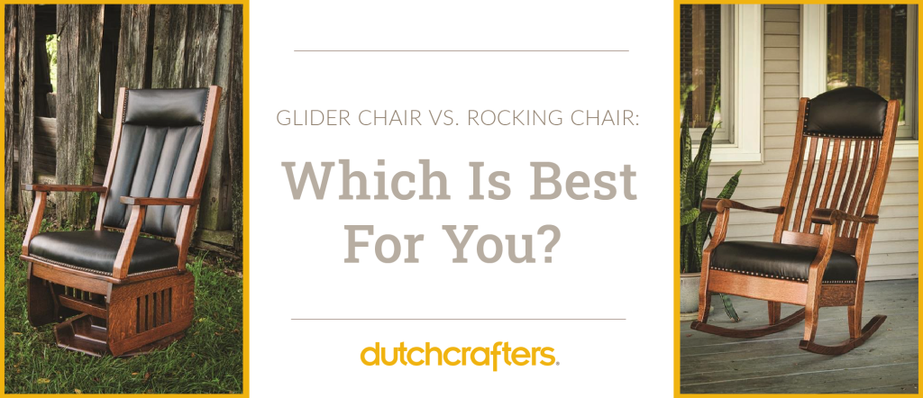Glider Chair vs. Rocking Chair: Which Is Best For You? - TIMBER TO TABLE